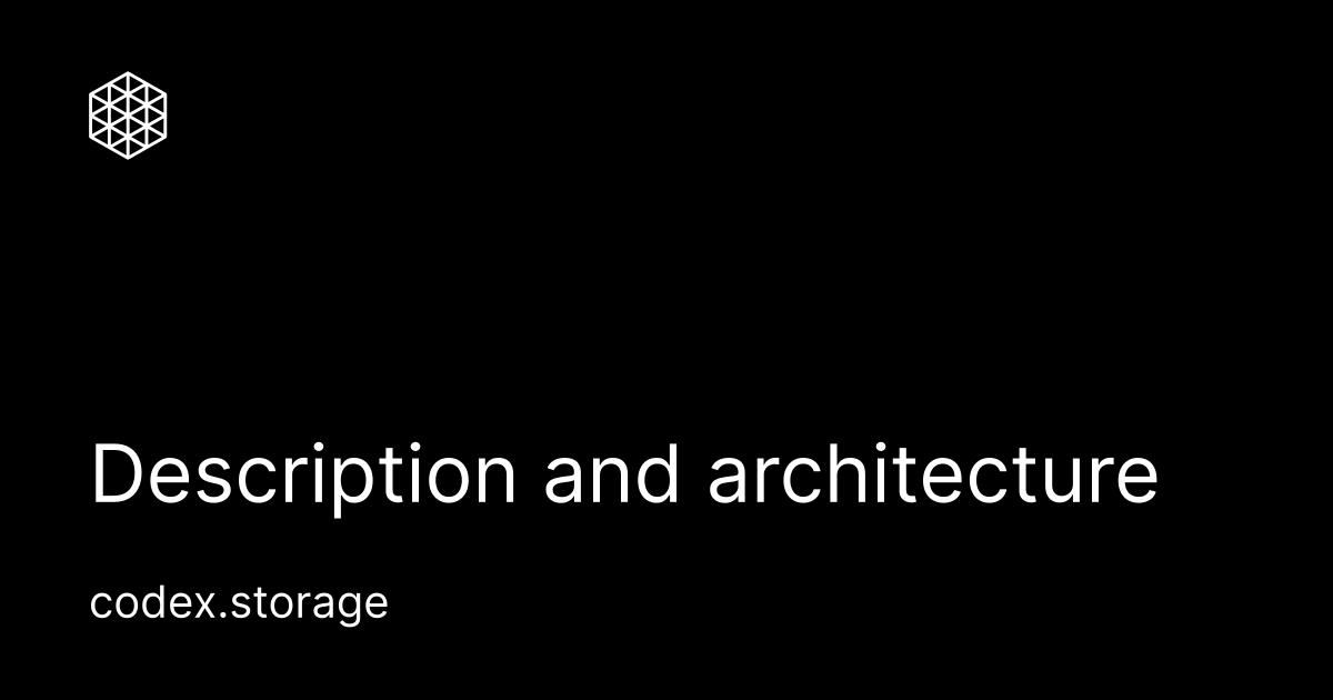 Description and architecture | Codex